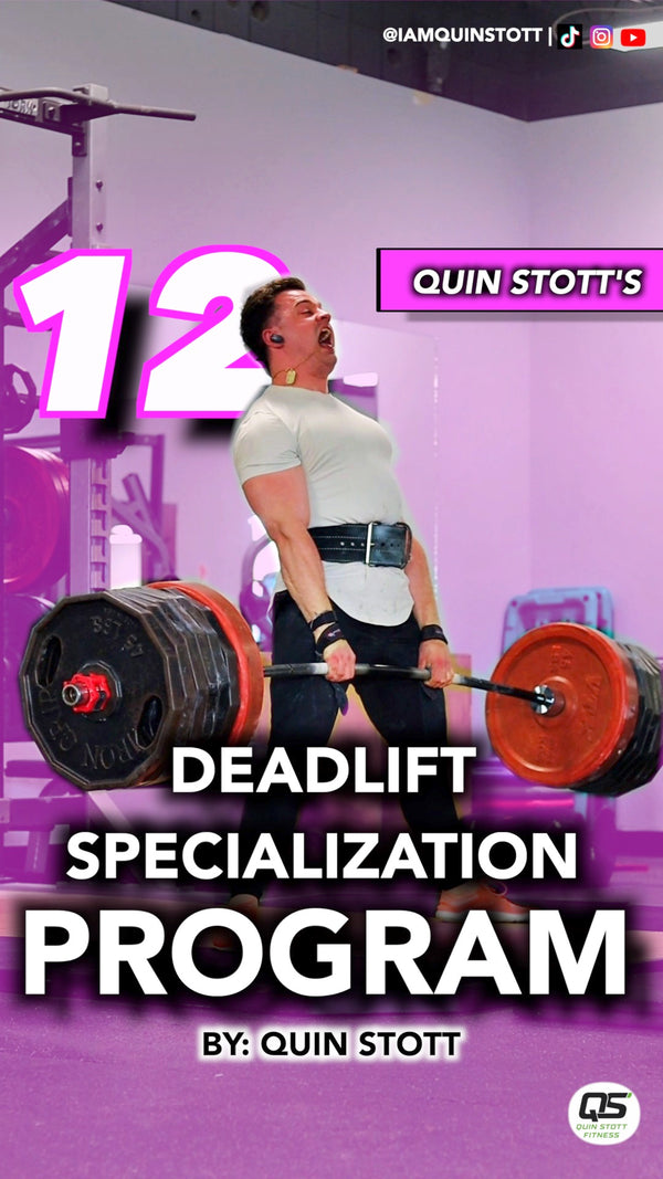 Deadlift Specialization Program – Weekly Focus (12 Weeks) – Quin Stott ...